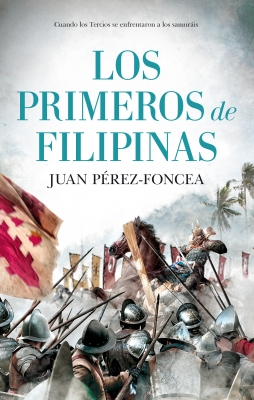 Los primeros de Filipinas - Editorial Almuzara