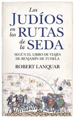 Los judíos en las rutas de la seda - LID Editorial